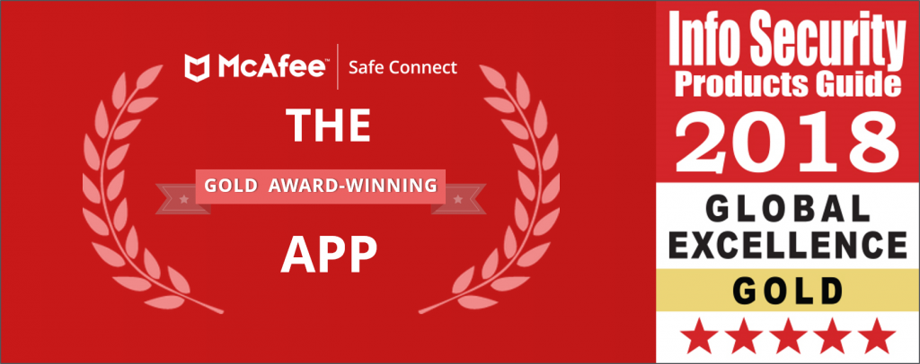 McAfee Safe Connect 2018 Info Security PG's Global Excellence Awards