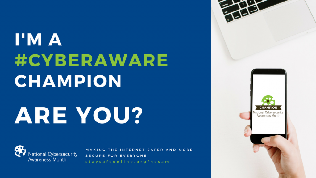 It's National Cyber Security Awareness Month. Will you join in the ...